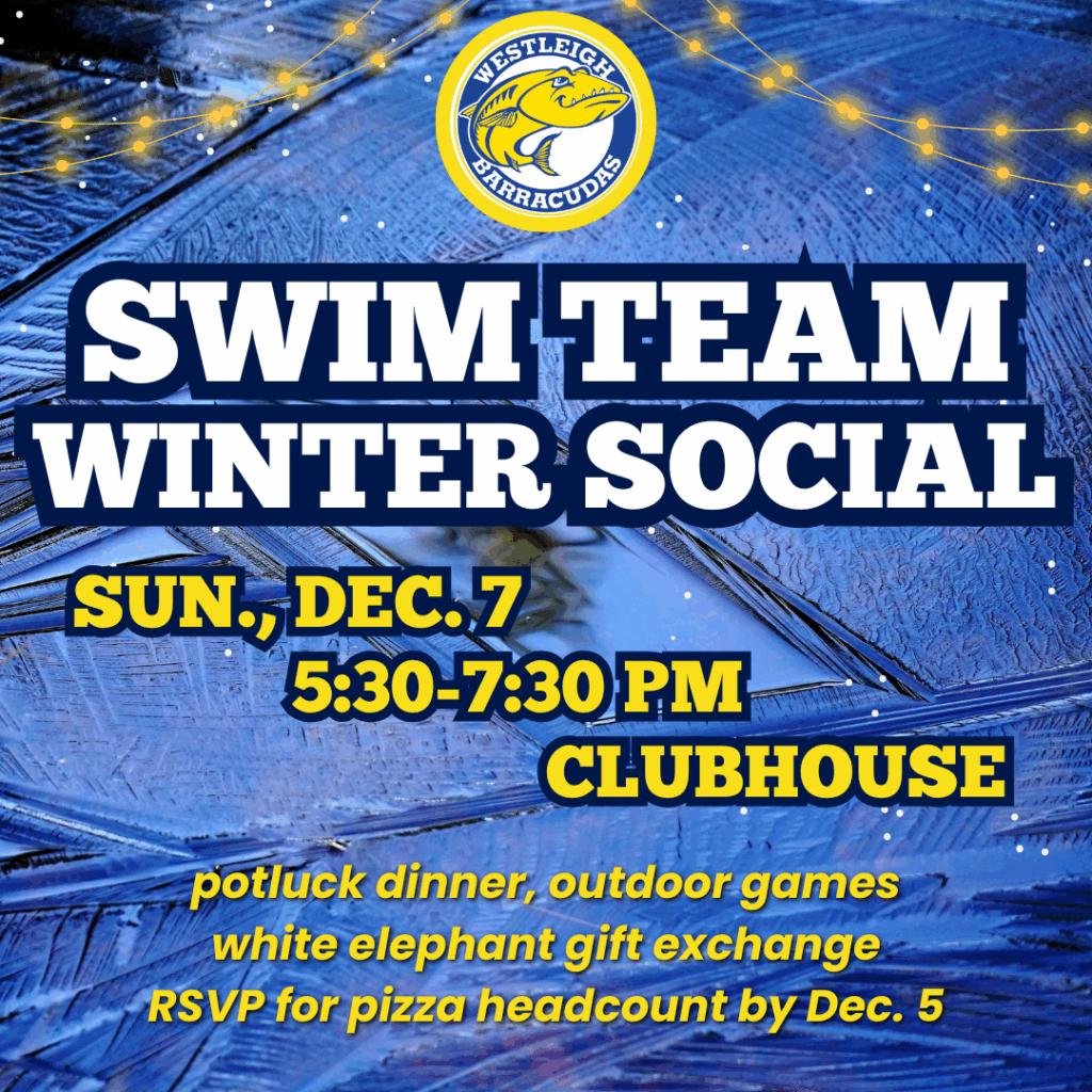 Swim team winter social on Dec. 7! – WESTLEIGH RECREATION CLUB